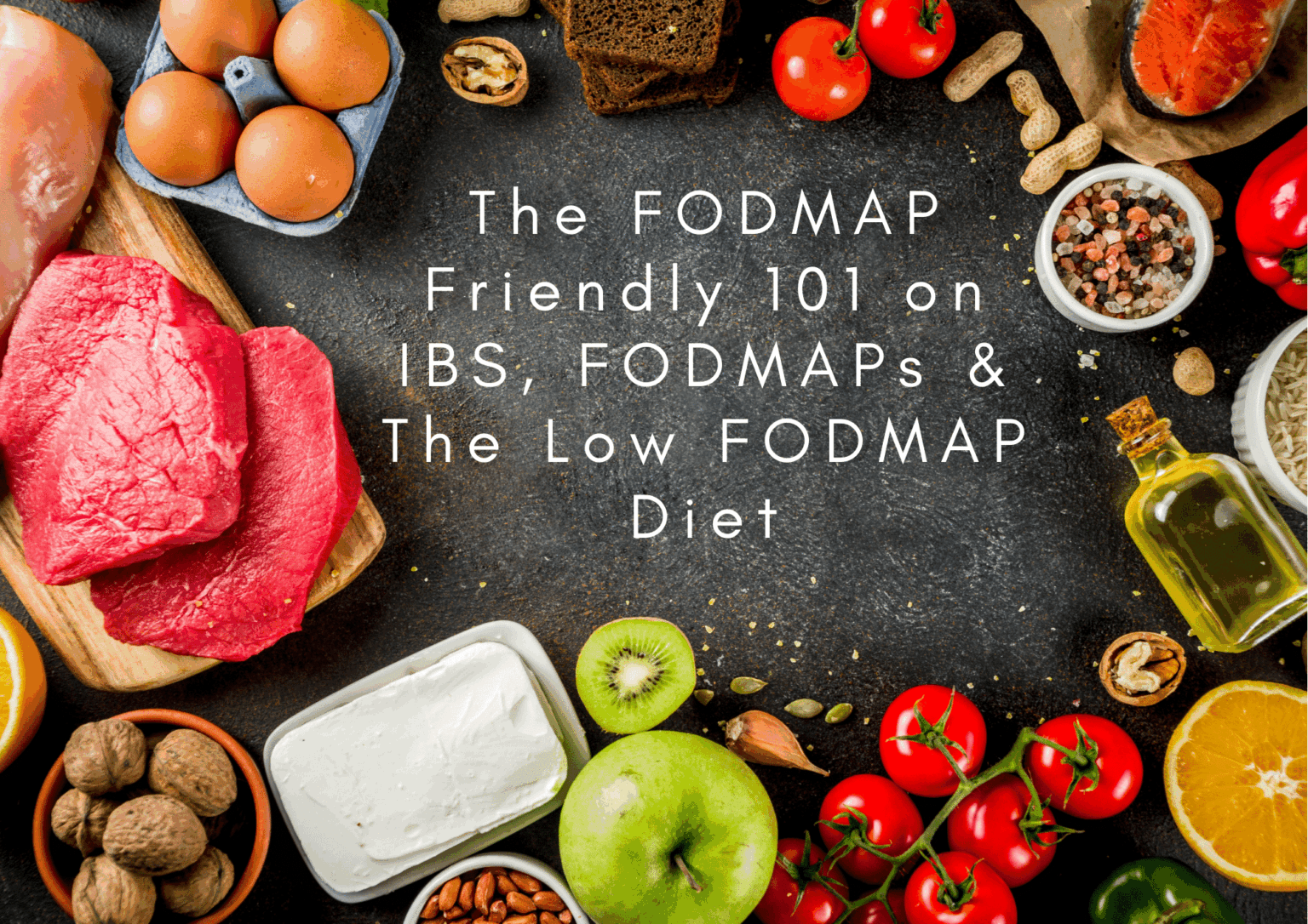 The FODMAP Friendly 101 on IBS, FODMAPs & The Low FODMAP Diet - FODMAP ...